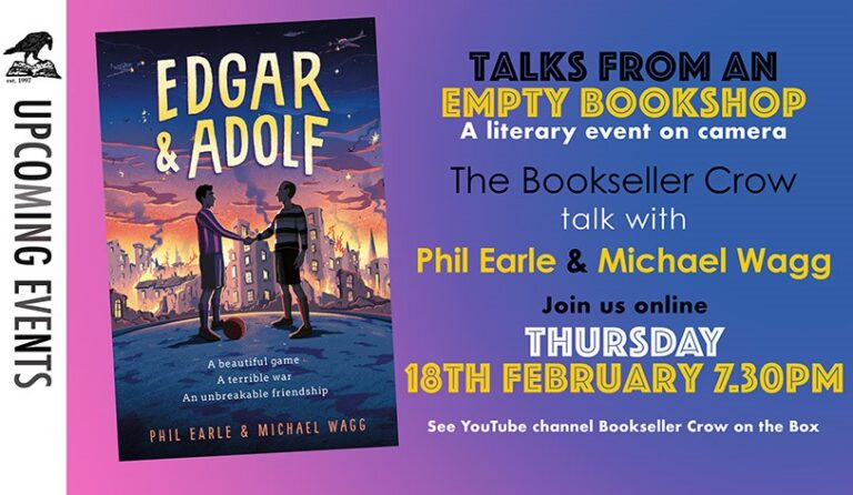 Talks From An Empty Bookshop - Edgar & Adolf - Phil Earle and Michael ...