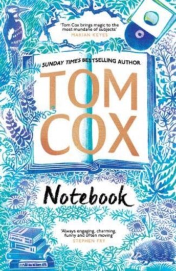 Notebook - Tom Cox hardcover // Bookseller Crow Bookshop, Crystal ...