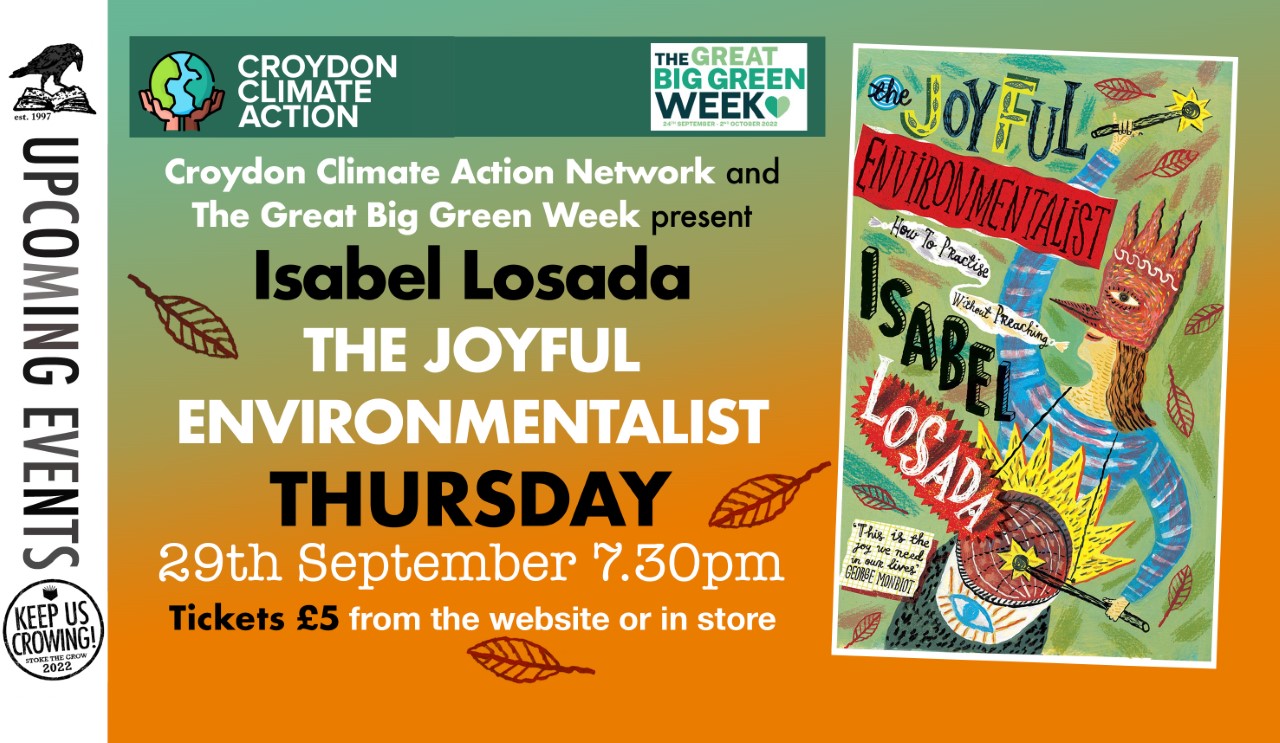 Great Big Green Week: The Joyful Environmentalist by Isabel Losada ...