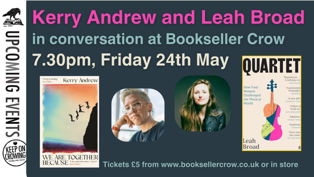 Author event: Kerry Andrew and Leah Broad in conversation - The ...